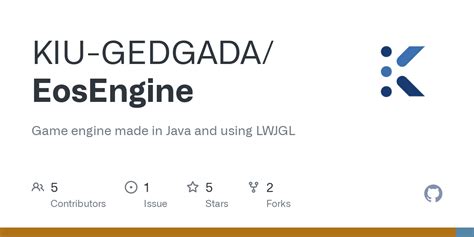 Github Kiu Gedgadaeosengine Game Engine Made In Java And Using Lwjgl