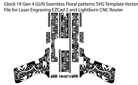 Artstation Glock 19 Gen 4 Gun Seamless Floral Patterns Svg Template