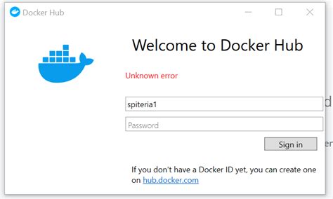 Unknown Error When Logging In To Docker Hub Docker Desktop Docker