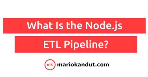 what is the node js etl pipeline