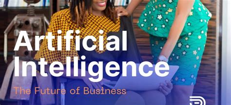 How Artificial Intelligence Can Transform Your Business Don Dada