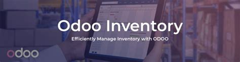 Odoo Inventory Management Odoo Development Company