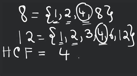 Using Set Theory Find The Hcf Of The Following Numbersi 8 12ii