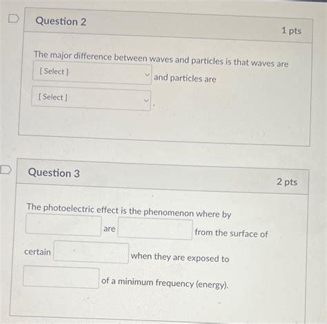 Solved The Major Difference Between Waves And Particles Is Chegg