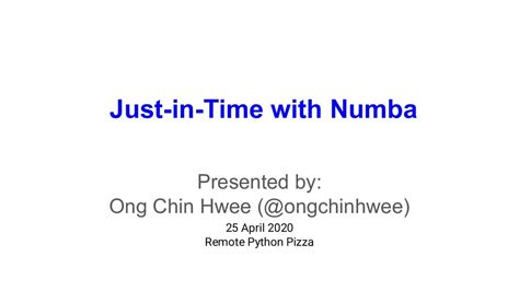 Just In Time With Numba Speaker Deck