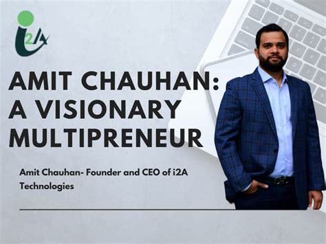 Amit Chauhan A Visionary Multipreneurpdf