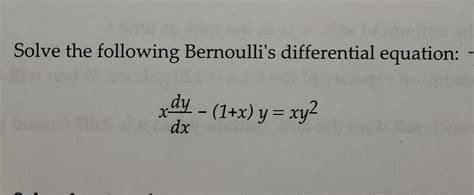 Solved Solve The Following Bernoullis Differential
