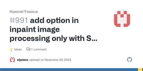Add Option In Inpaint Image Processing Only With SD Lllyasviel Fooocus Discussion