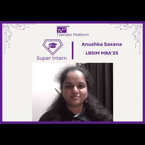 1 Vendor Platform™ 1vp On Linkedin Anushka Saxena Lbsim Mba25 And A Super Intern At 1