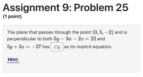 Solved Assignment 9 Problem 18 1 Point Find A Unit Vector Chegg Com