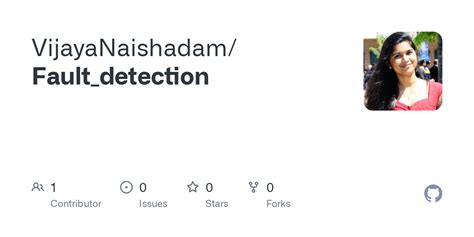 GitHub VijayaNaishadam Fault Detection