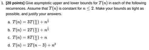 Solved Points Give Asymptotic Upper And Lower Bounds Chegg