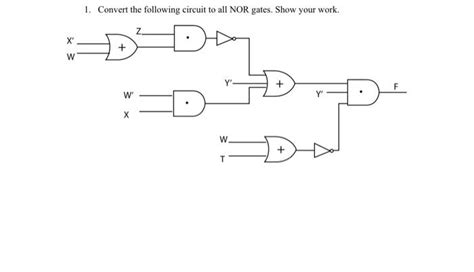 Solved Convert The Following Circuit To All NOR Gates Chegg
