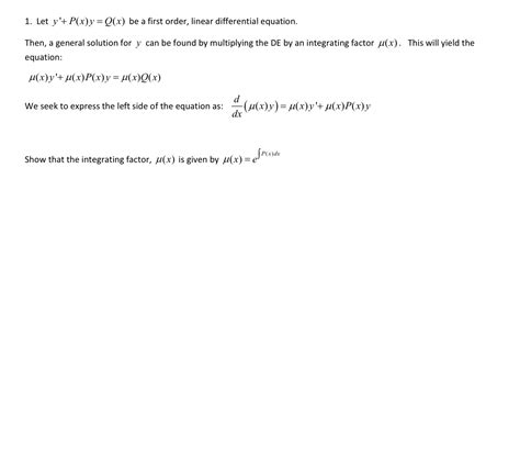 solved 1 let y′ p x y q x be a first order linear