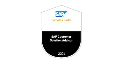 Sap Presales Skills 2021 Sap Customer Solution Advisor Credly
