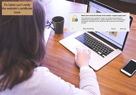Fix Safari Can T Verify The Website S Certificate Issue