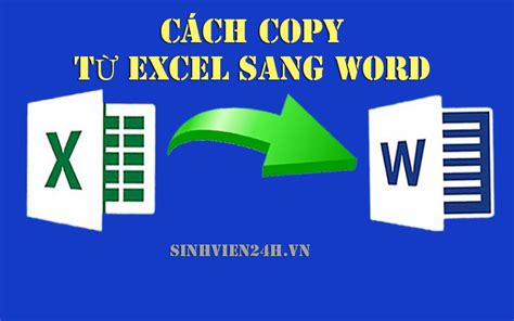 Cách Copy Từ Excel Sang Word Tùy Theo Các Định Dạng