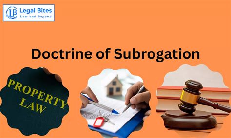 Doctrine Of Subrogation Under The Transfer Of Property Act 1882
