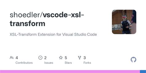 GitHub Shoedler Vscode Xsl Transform XSL Transform Extension For Visual Studio Code