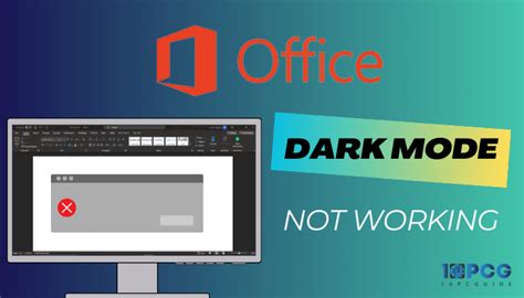 Ms Office Dark Mode Not Working Fix Within A Minute