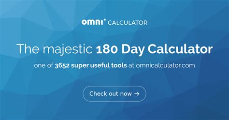 180 Day Calculator