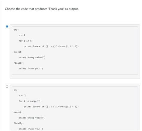 Solved Choose The Code That Produces Thank You As Output