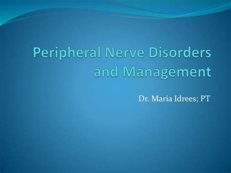 Peripheral Nerve Disorders Pptx