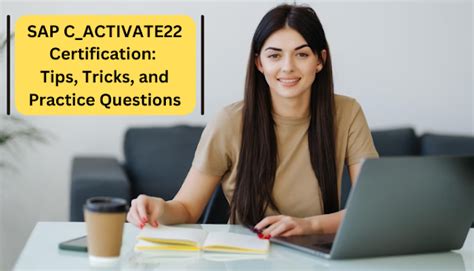 Sap C Activate22 Certification Tips Tricks And Practice Questions