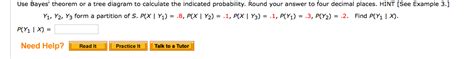 solved use bayes theorem or a tree diagram to calculate the