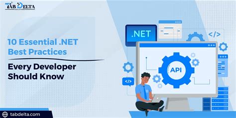 10 Essential Net Best Practices Every Developer Should Know By