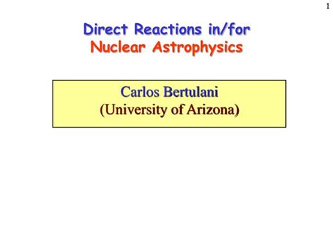 Ppt Direct Reactions Infor Nuclear Astrophysics Powerpoint