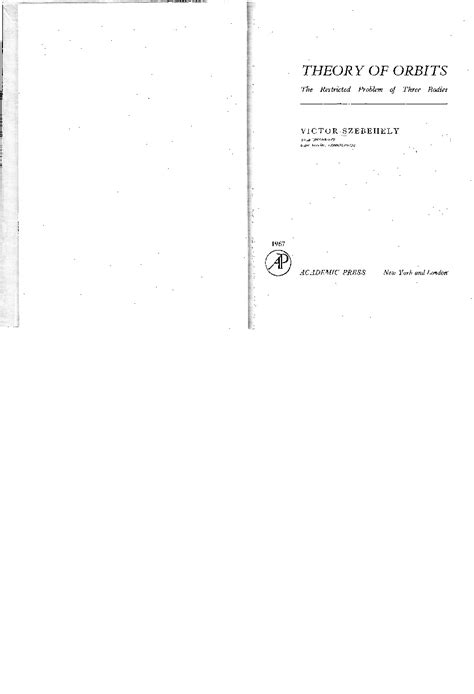 Theory Of Orbits The Restricted Problem Of Three Bodies Pdf