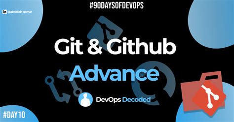 Abdallah Qamar On Linkedin Day 10 Git And Github Advance Devops