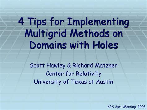 PPT Tips For Implementing Multigrid Methods On Domains With Holes PowerPoint Presentation