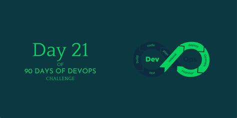 Day 21 Of 90daysofdevops Challenge With Shubham Londhe Tushar Pant