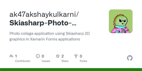 Github Ak47akshaykulkarniskiasharp Photo Collage Xamarin Forms