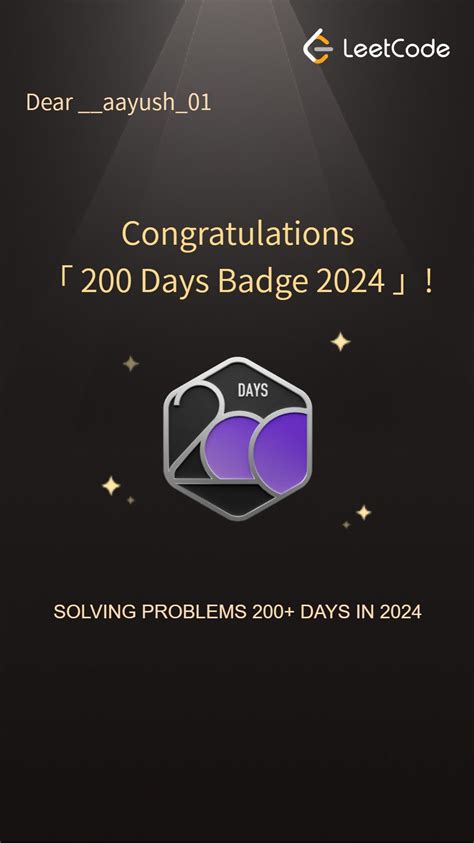 Aayush Patle On Linkedin Sharing The 200 Days Badge 🪙 For Solving Problems For More Than 200 Days