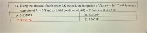 Solved Using The Classical Fourth Order RK Method The Chegg
