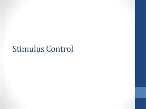 Ppt Understanding Stimulus Control In Behavioral Analysis Powerpoint Presentation