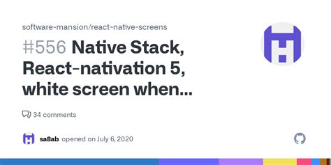 Native Stack React Nativation White Screen When Navigating Back Issue Software