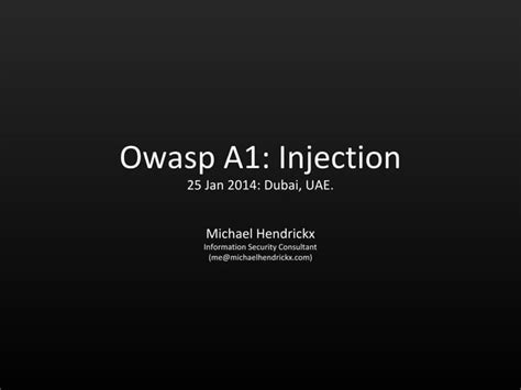 Owasp Top 10 A1 Injection Pptx