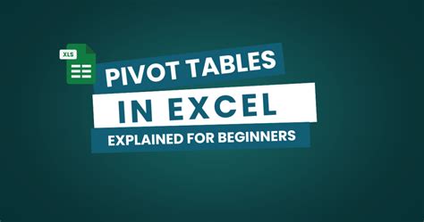 Pivottables In Excel Explained For Beginners Digital Sampurn Gyan