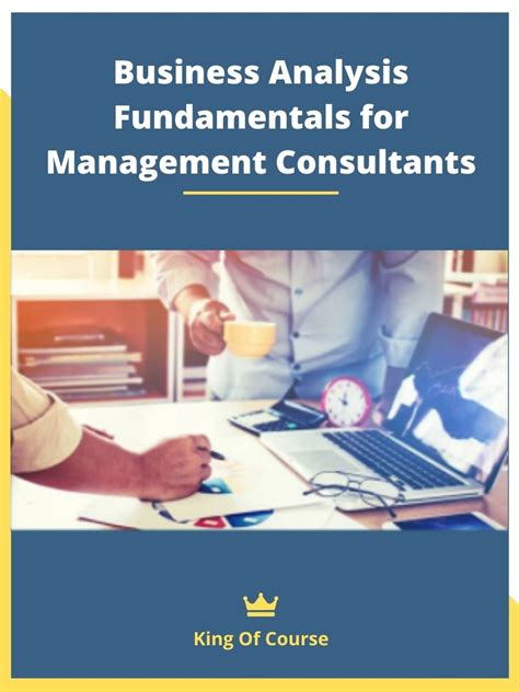 Business Analysis Fundamentals For Management Consultants Loadcourse Best Discount Trading