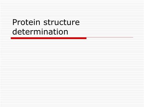 Ppt Protein Structure Determination Powerpoint Presentation Free Download Id 252761