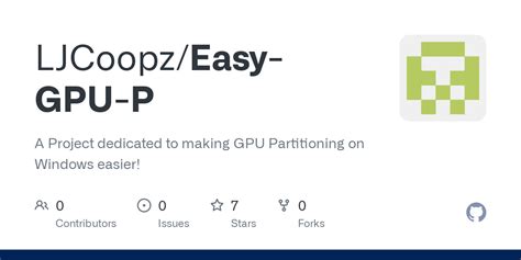 GitHub LJCoopz Easy GPU P A Project Dedicated To Making GPU Partitioning On Windows Easier