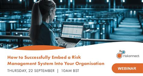 How To Successfully Embed A Risk Management System Into Your