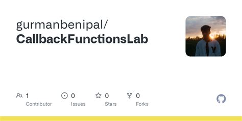 GitHub Gurmanbenipal CallbackFunctionsLab