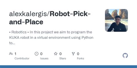 Github Alexkalergisrobot Pick And Place • Robotics • The Objective Of This Project Is To