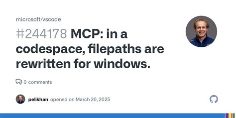 mcp in a codespace filepaths are rewritten for windows · issue