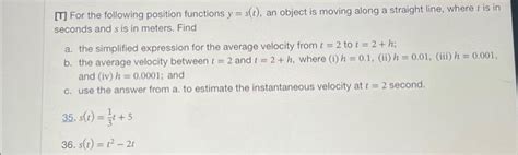 Solved T For The Following Position Functions Y S T An Chegg